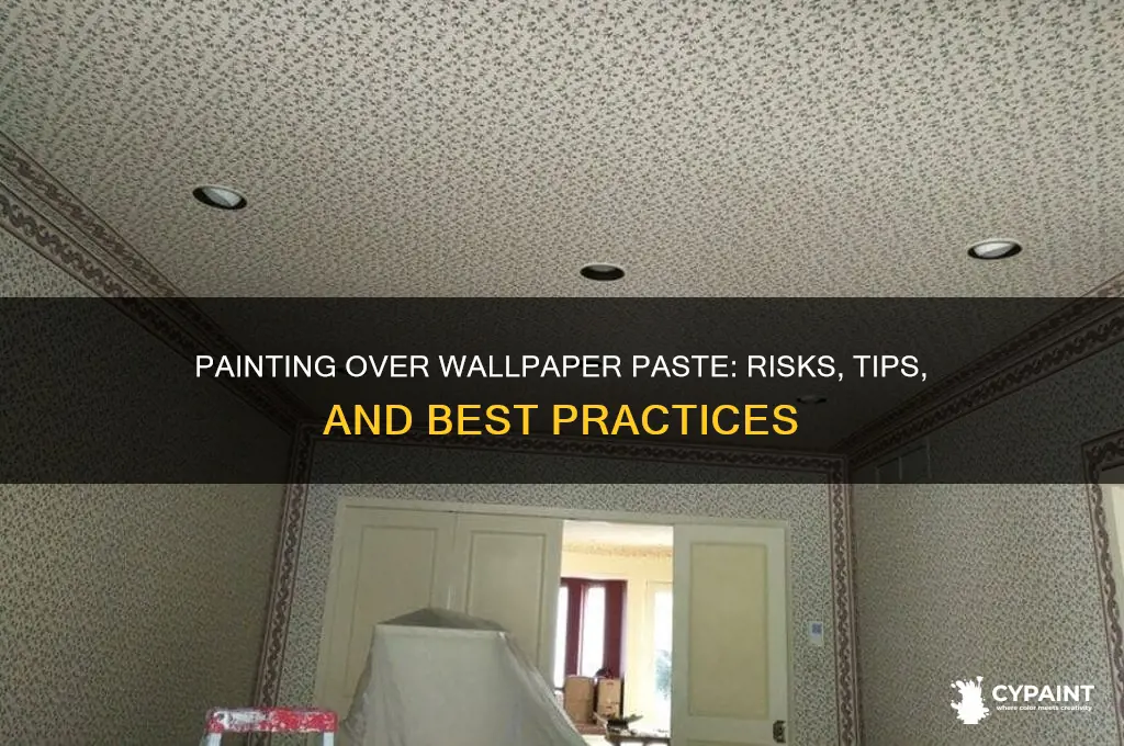 Painting Over Wallpaper Paste: Risks, Tips, And Best Practices | CyPaint