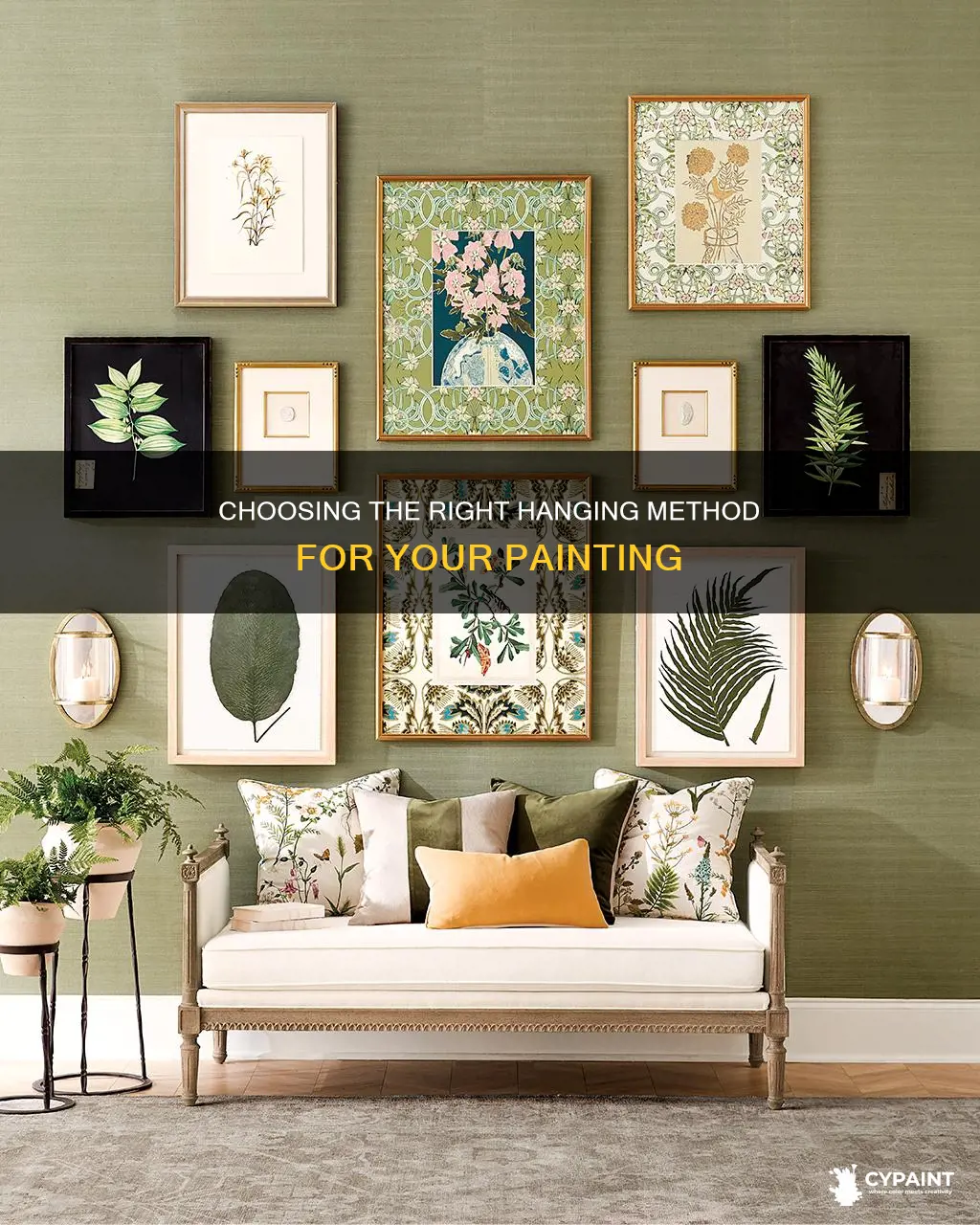 Choosing The Right Hanging Method For Your Painting | CyPaint