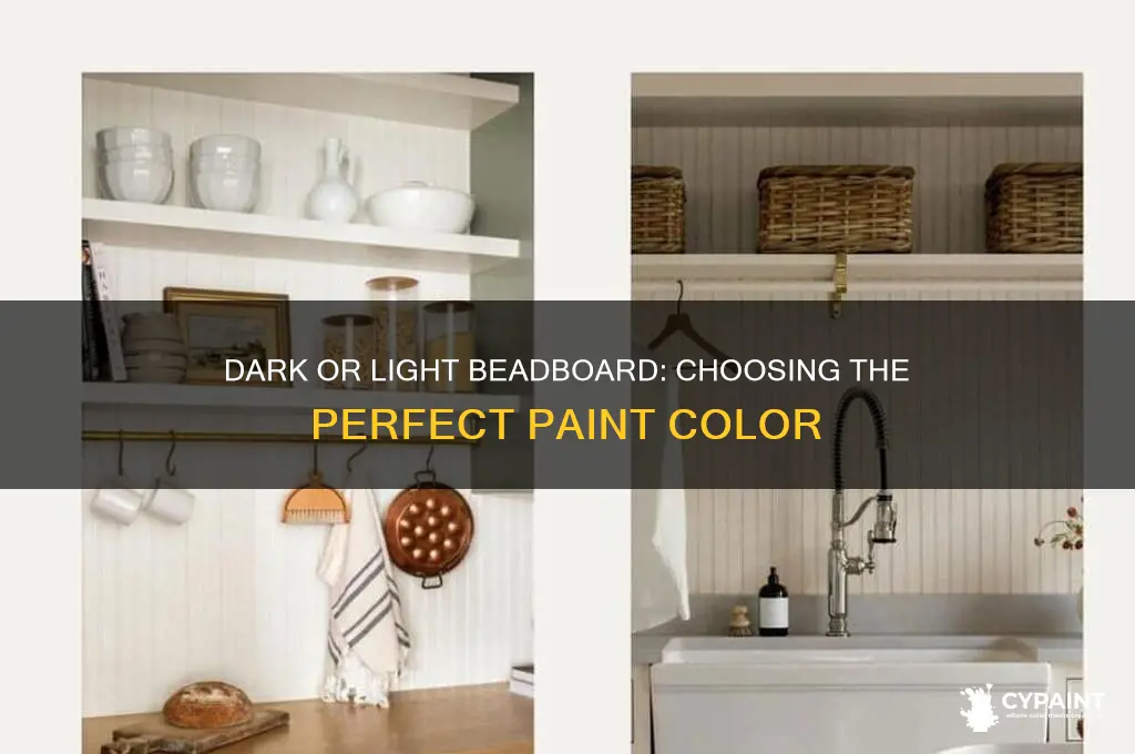 Dark Or Light Beadboard: Choosing The Perfect Paint Color | CyPaint