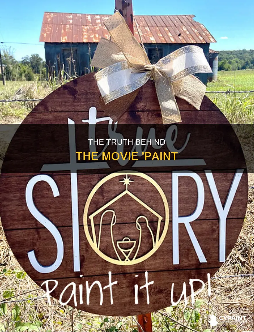 The Truth Behind The Movie 'Paint | CyPaint