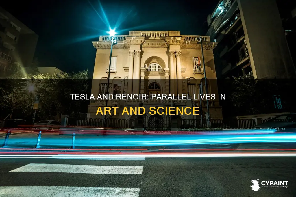 Tesla And Renoir: Parallel Lives In Art And Science | CyPaint