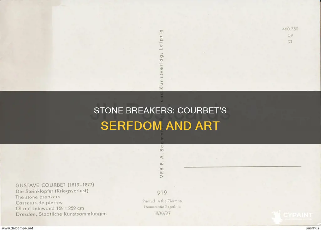 Stone Breakers: Courbet's Serfdom And Art | CyPaint