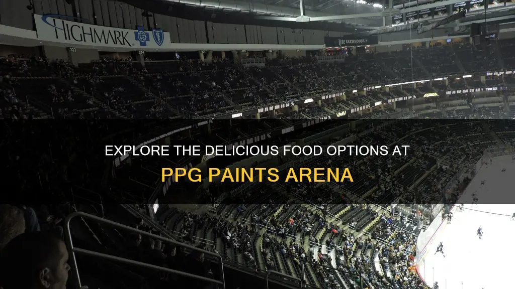 Explore The Delicious Food Options At Ppg Paints Arena | CyPaint