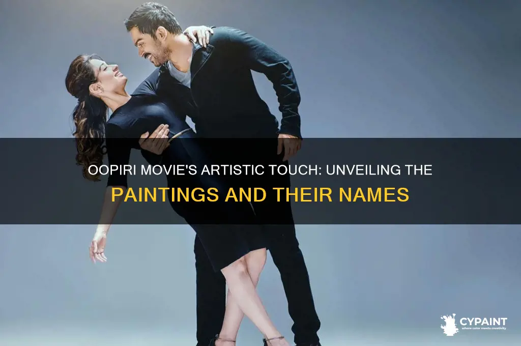 Oopiri Movie's Artistic Touch: Unveiling The Paintings And Their Names ...