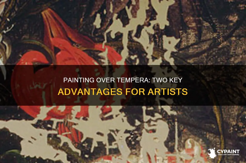 Painting Over Tempera: Two Key Advantages For Artists | CyPaint