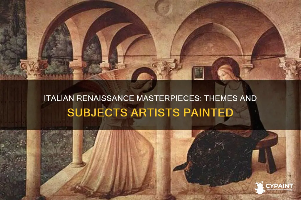 Italian Renaissance Masterpieces: Themes And Subjects Artists Painted ...