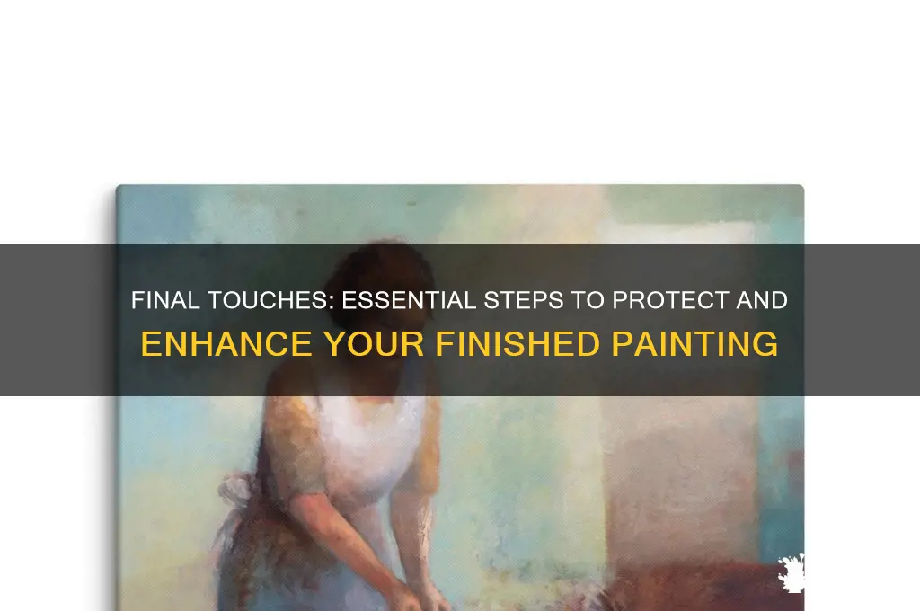 Final Touches: Essential Steps To Protect And Enhance Your Finished ...