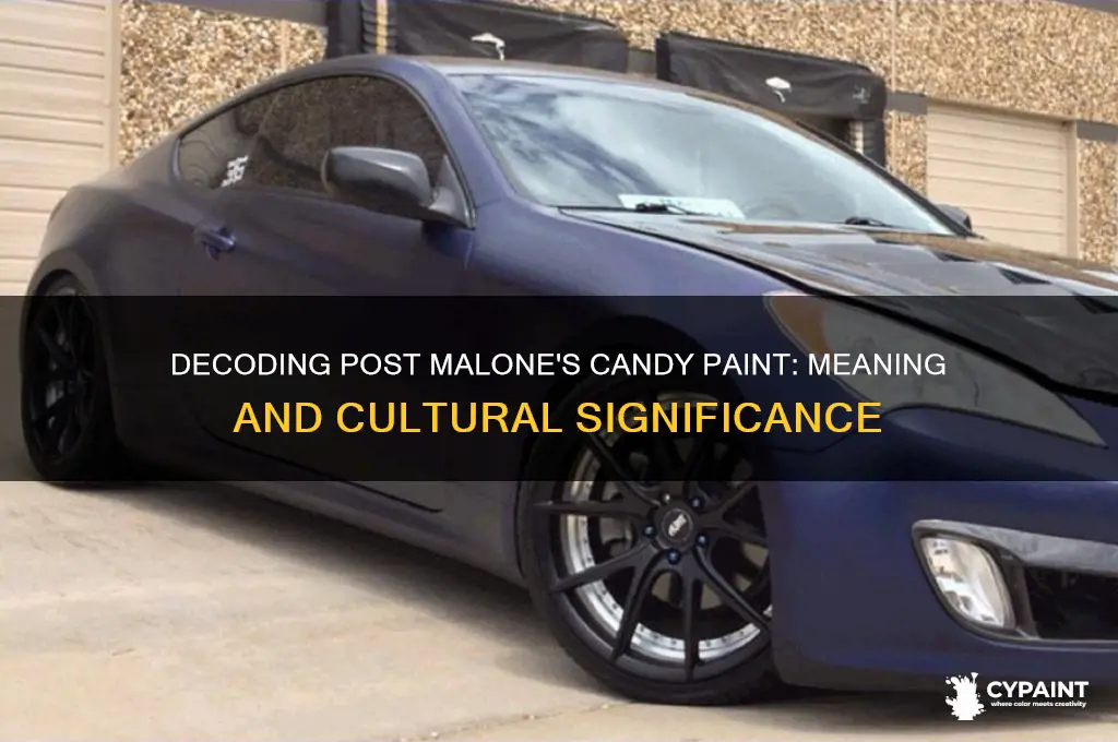 Decoding Post Malone's Candy Paint: Meaning And Cultural Significance ...