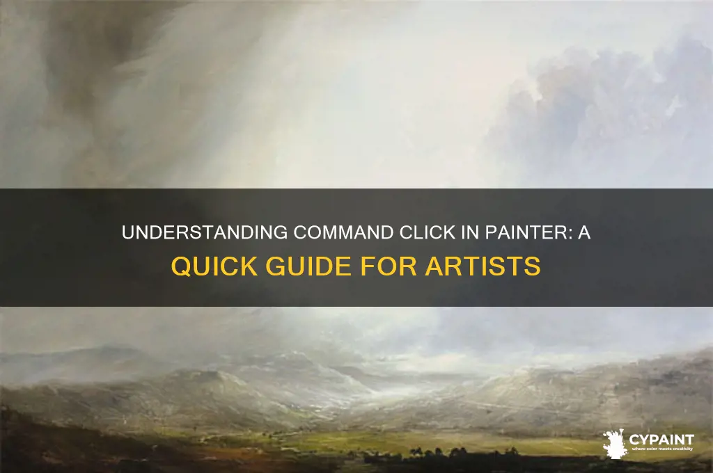 Understanding Command Click In Painter: A Quick Guide For Artists | CyPaint