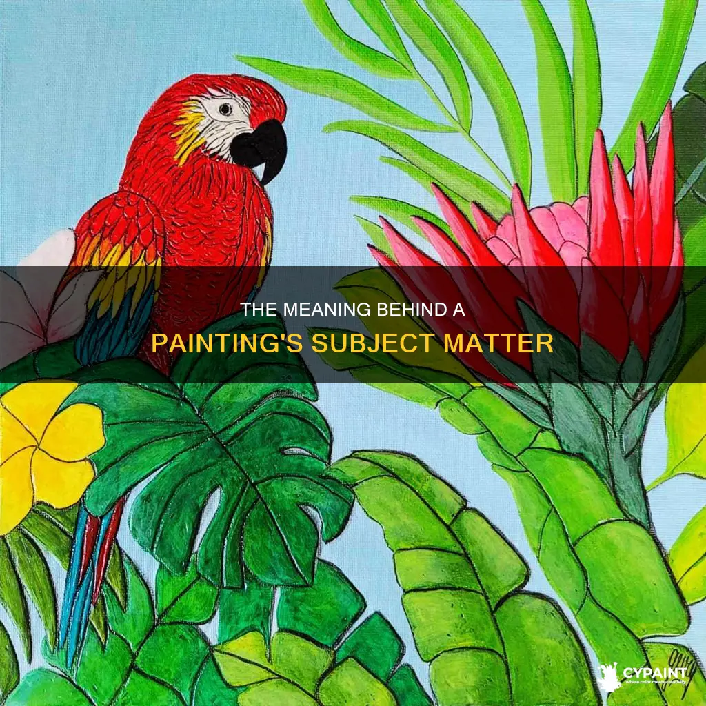 The Meaning Behind A Painting's Subject Matter | CyPaint