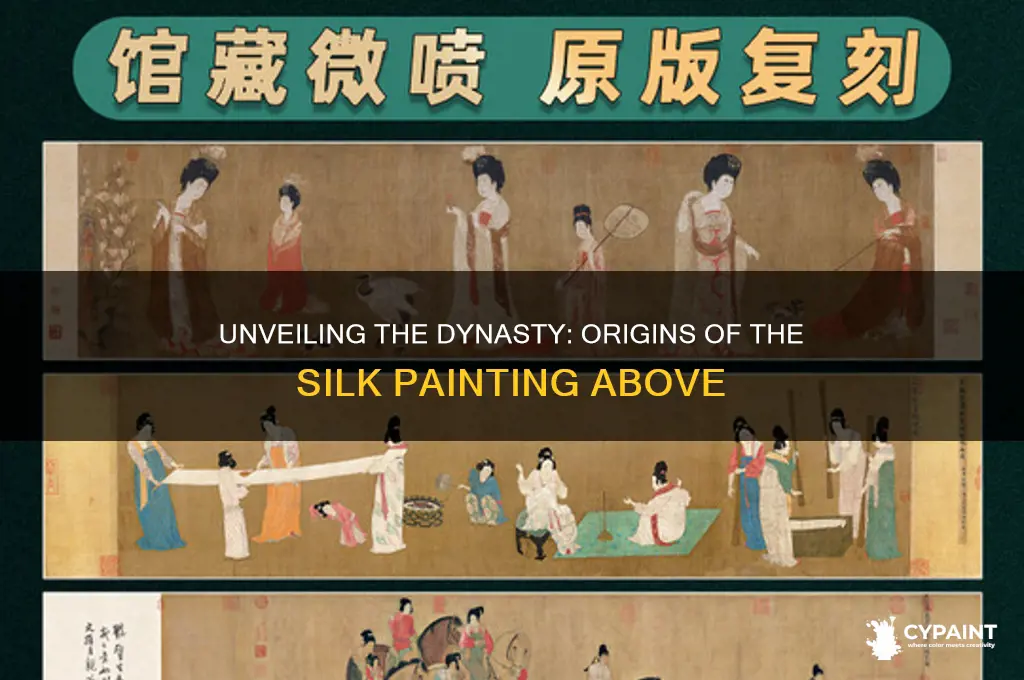 Unveiling The Dynasty: Origins Of The Silk Painting Above | CyPaint