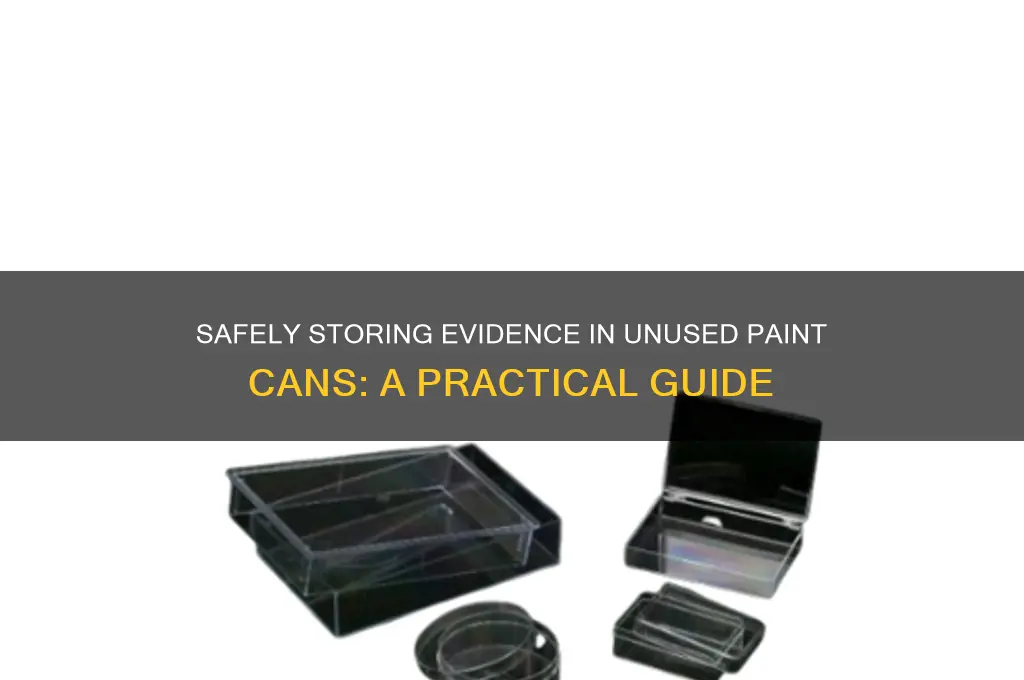 Safely Storing Evidence In Unused Paint Cans: A Practical Guide | CyPaint