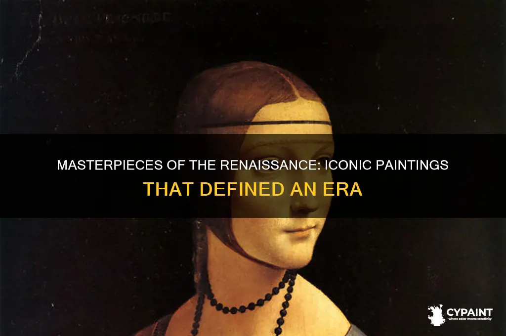 Masterpieces Of The Renaissance: Iconic Paintings That Defined An Era ...