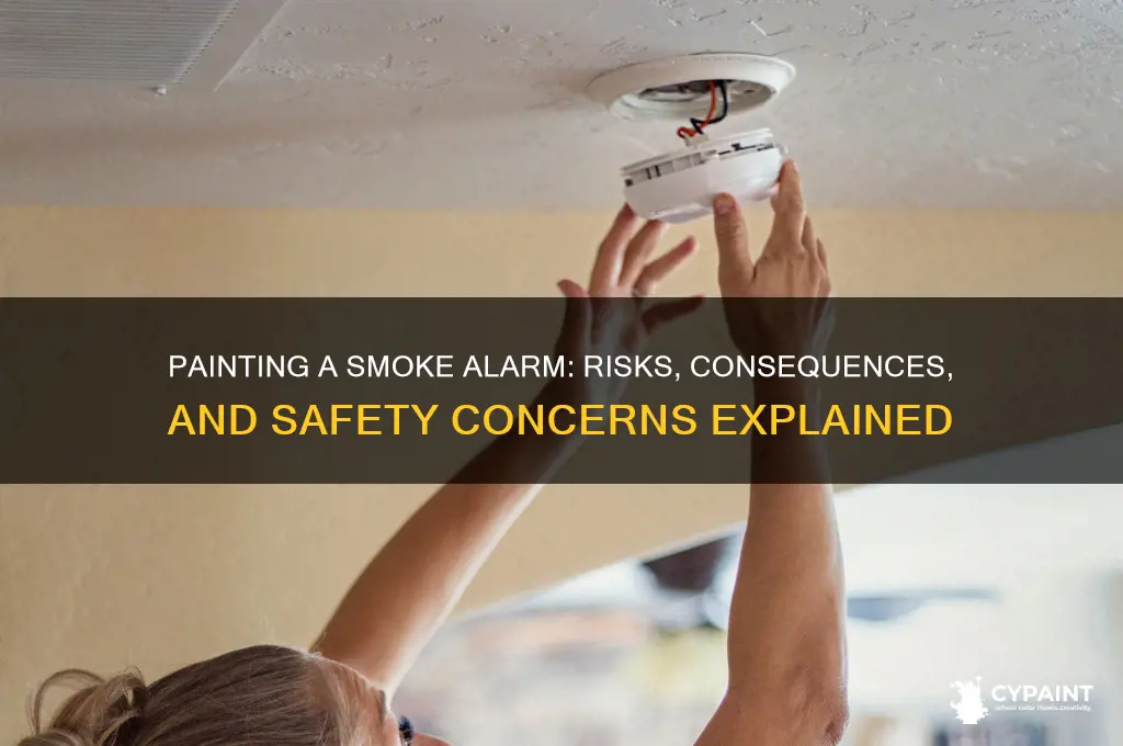 Painting A Smoke Alarm: Risks, Consequences, And Safety Concerns ...