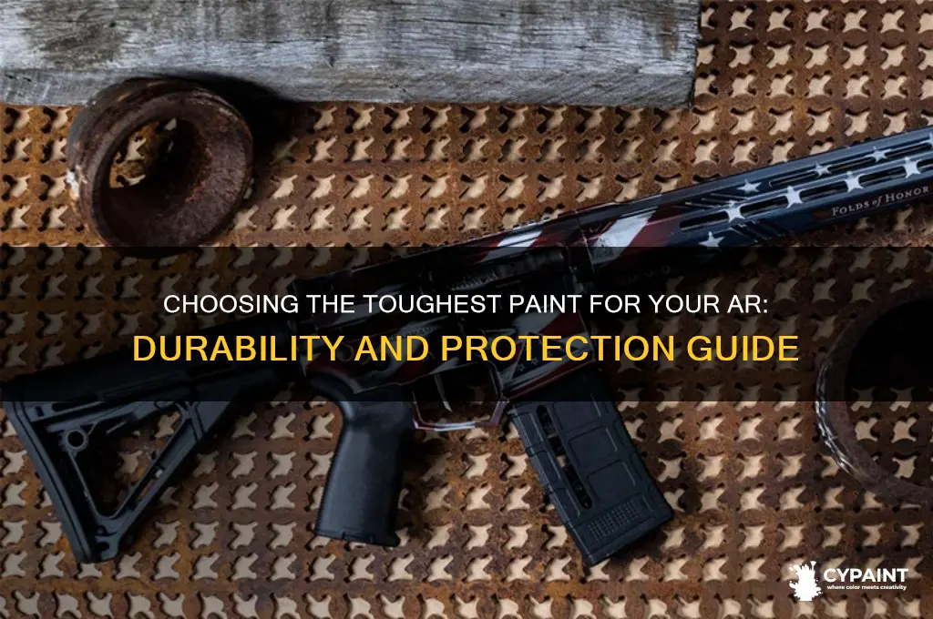 Choosing The Toughest Paint For Your Ar: Durability And Protection ...