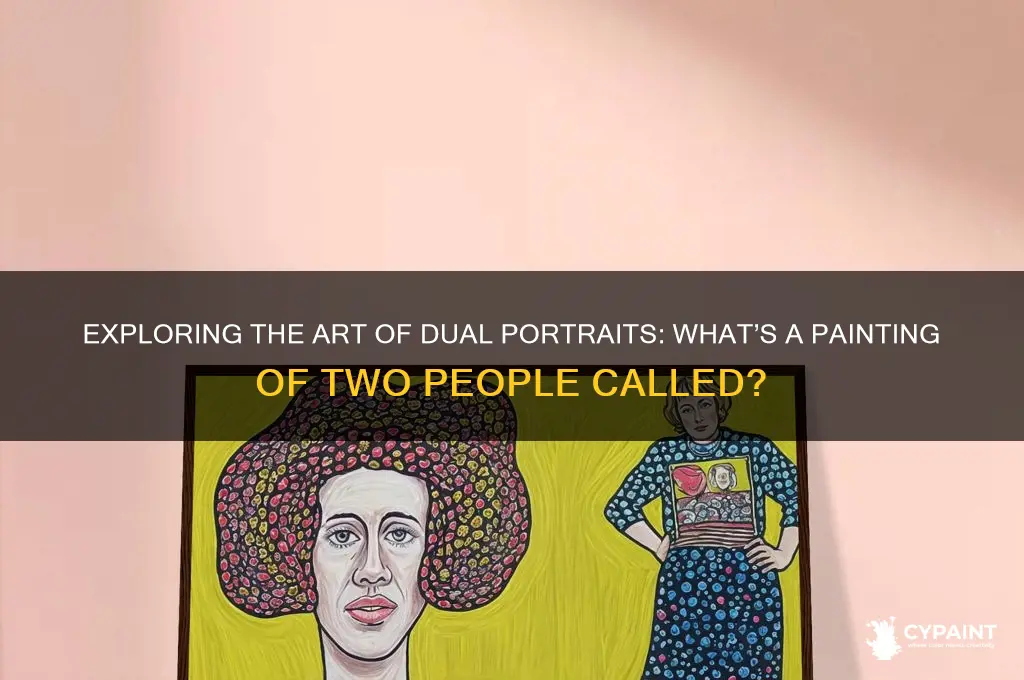 Exploring The Art Of Dual Portraits: What’S A Painting Of Two People ...