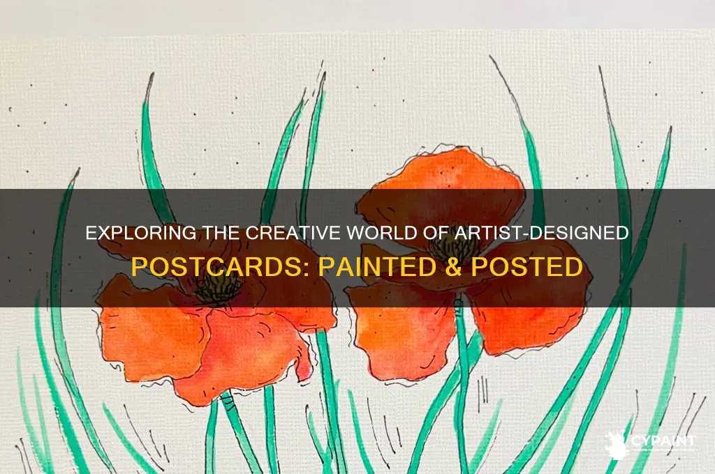 Exploring The Creative World Of Artist-Designed Postcards: Painted ...