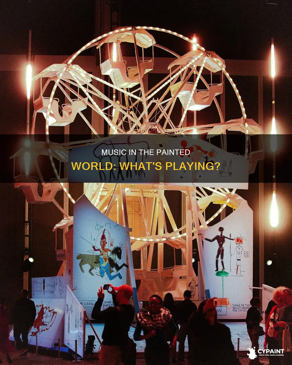 Music In The Painted World: What's Playing? | CyPaint