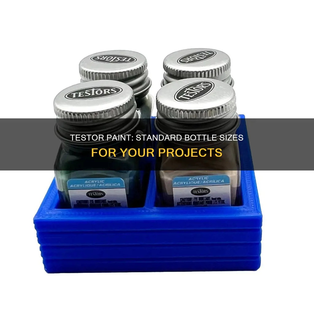 Testor Paint: Standard Bottle Sizes For Your Projects | CyPaint