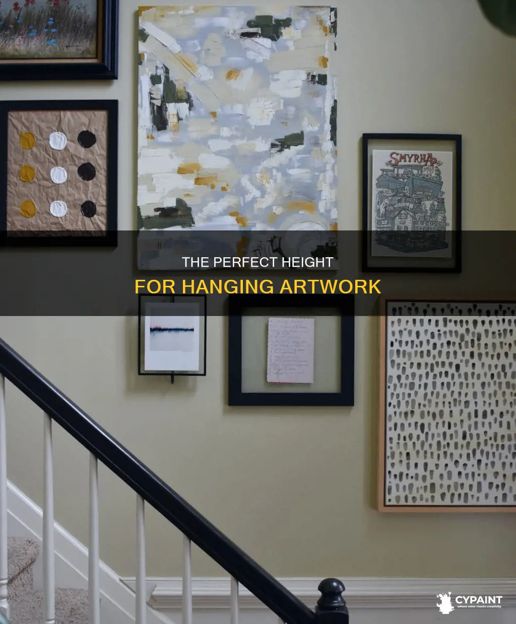 The Perfect Height For Hanging Artwork | CyPaint