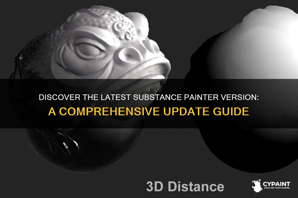 Discover The Latest Substance Painter Version: A Comprehensive Update ...