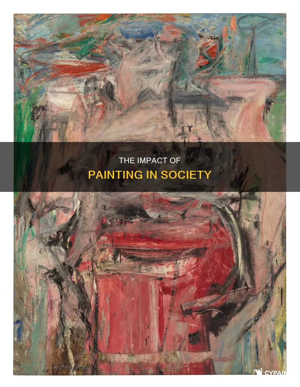 The Impact Of Painting In Society | CyPaint
