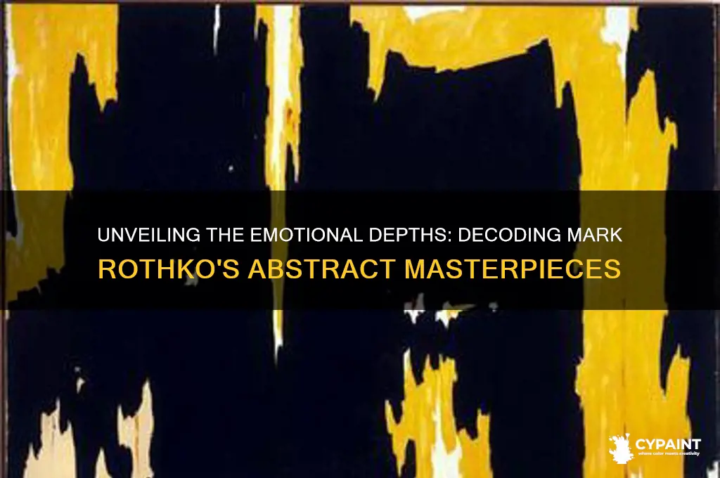 Unveiling The Emotional Depths: Decoding Mark Rothko's Abstract ...