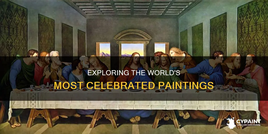 Exploring The World's Most Celebrated Paintings | CyPaint