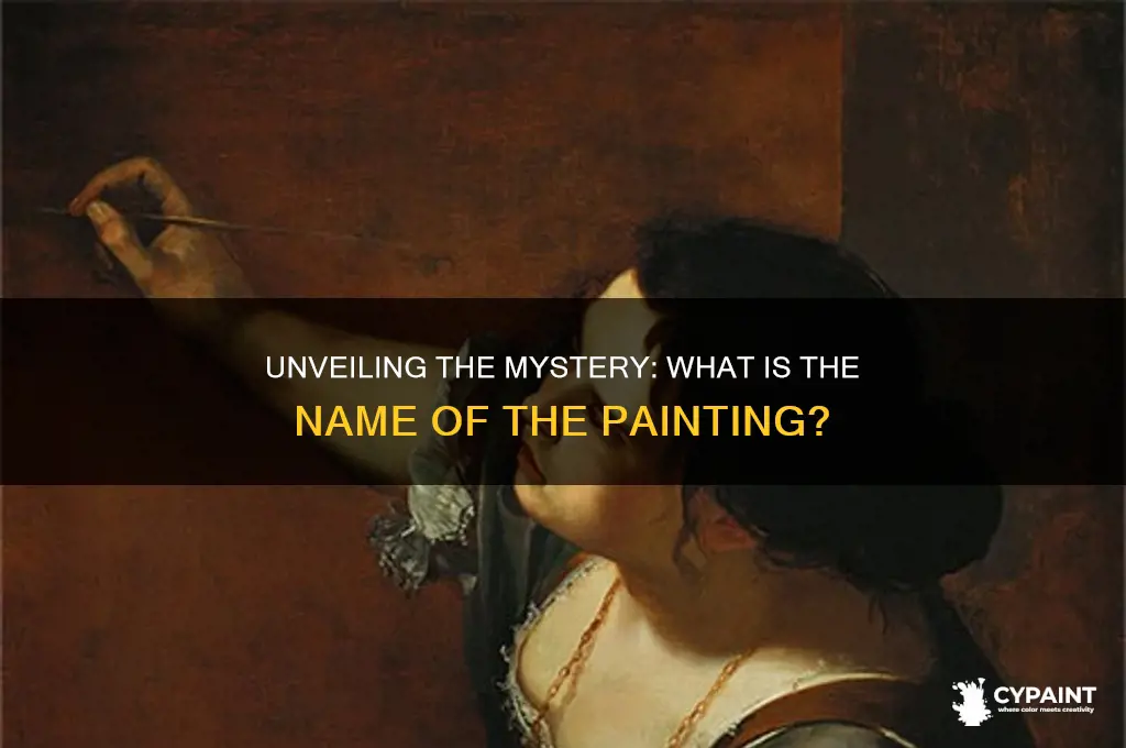 Unveiling The Mystery: What Is The Name Of The Painting? | CyPaint