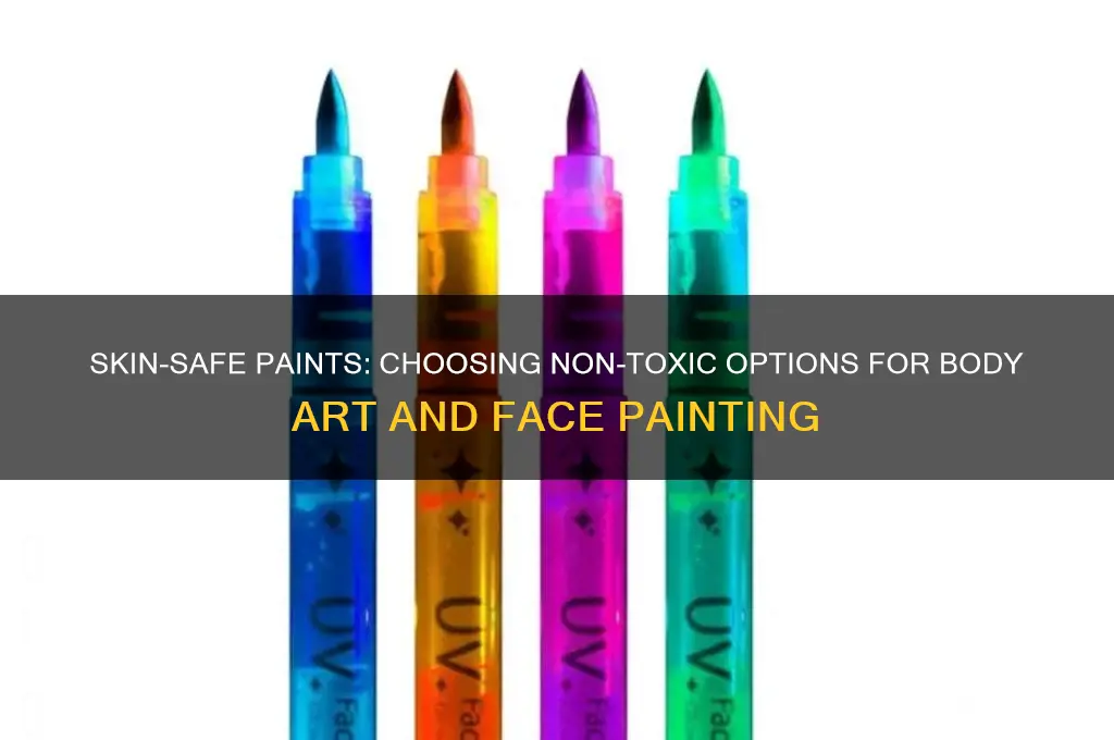 Skin-Safe Paints: Choosing Non-Toxic Options For Body Art And Face ...