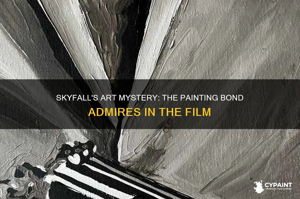 Skyfall's Art Mystery: The Painting Bond Admires In The Film | CyPaint