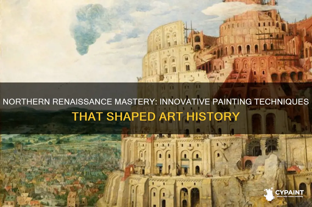 Northern Renaissance Mastery: Innovative Painting Techniques That ...