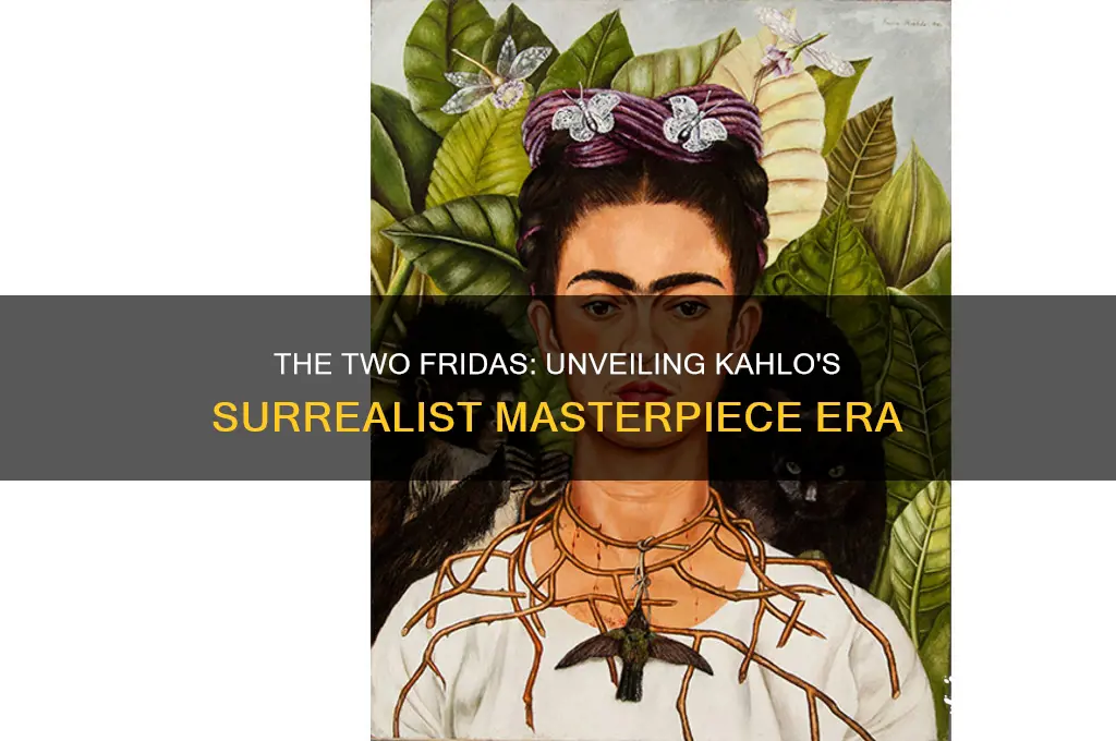 The Two Fridas: Unveiling Kahlo's Surrealist Masterpiece Era | CyPaint