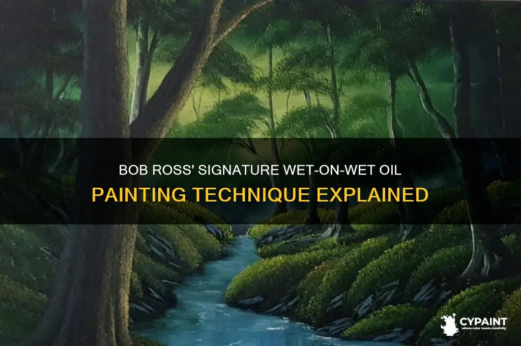Bob Ross' Signature Wet-On-Wet Oil Painting Technique Explained | CyPaint