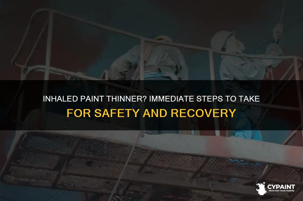 Inhaled Paint Thinner? Immediate Steps To Take For Safety And Recovery ...