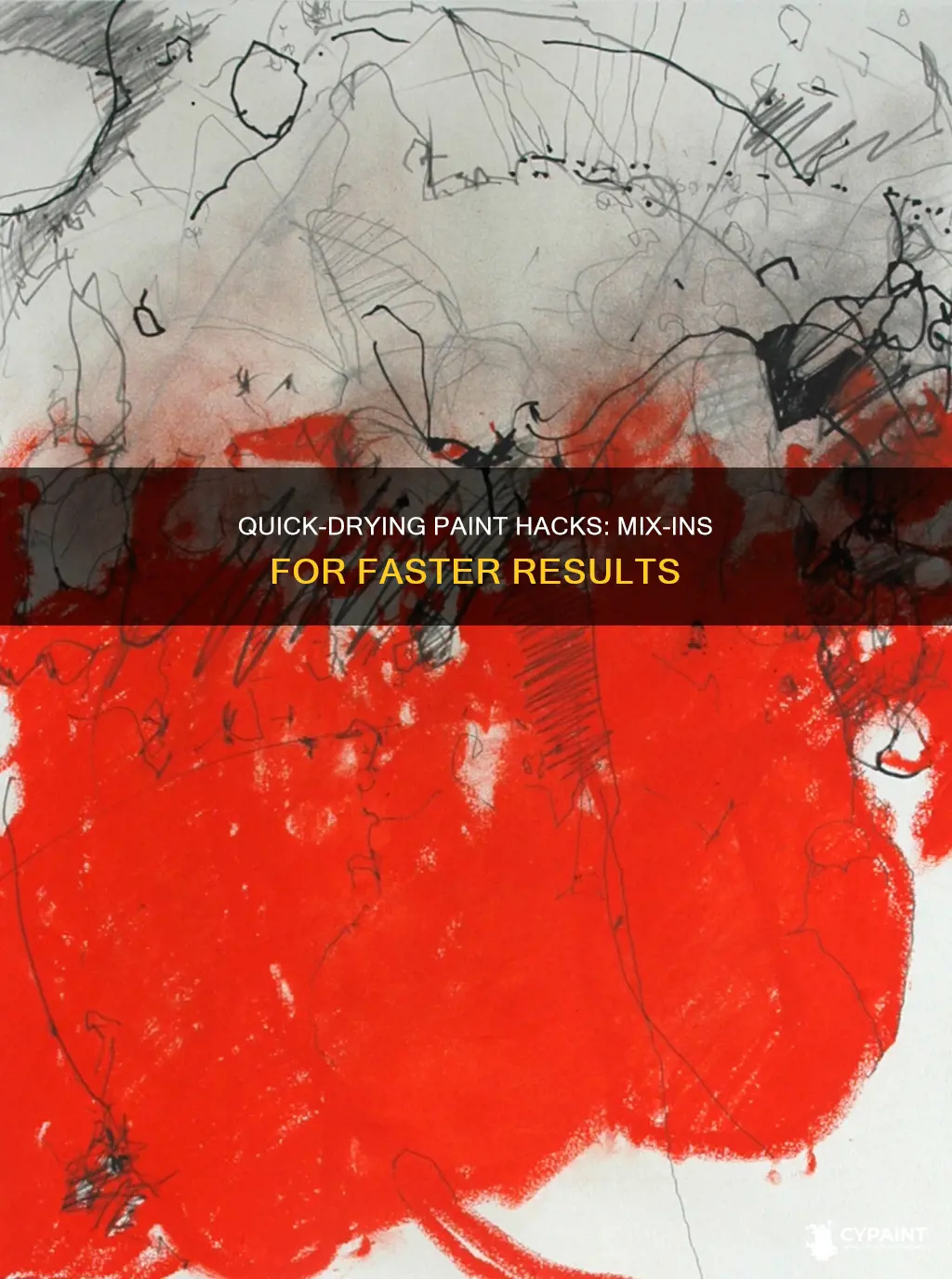 Quick-Drying Paint Hacks: Mix-Ins For Faster Results | CyPaint