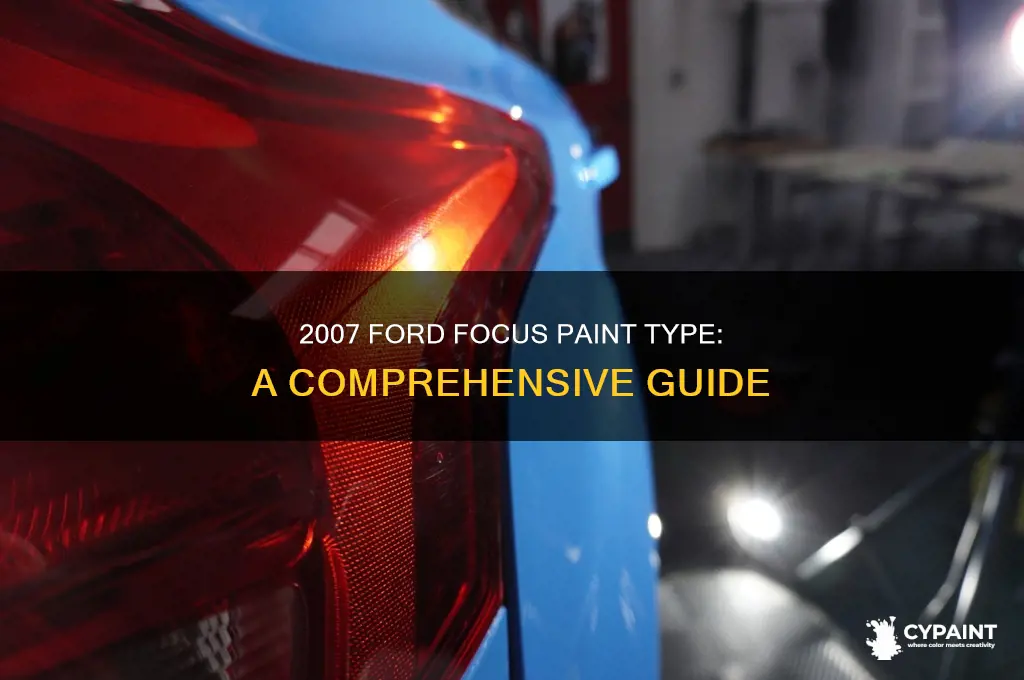 2007 Ford Focus Paint Type: A Comprehensive Guide | CyPaint