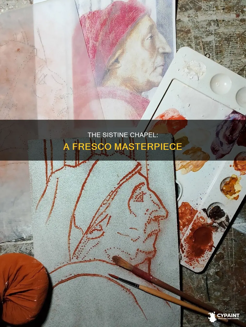 The Sistine Chapel: A Fresco Masterpiece | CyPaint