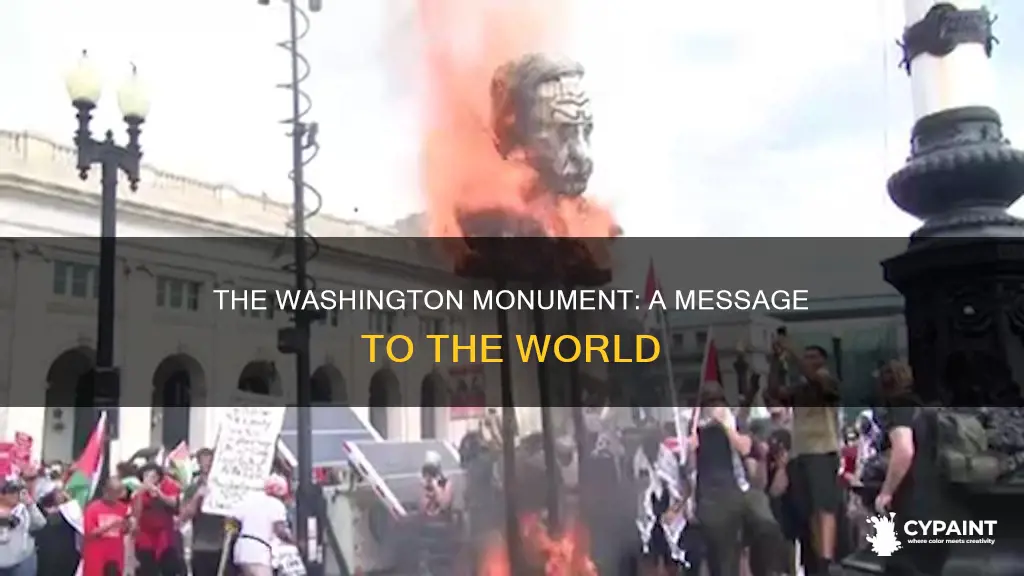 The Washington Monument: A Message To The World | CyPaint
