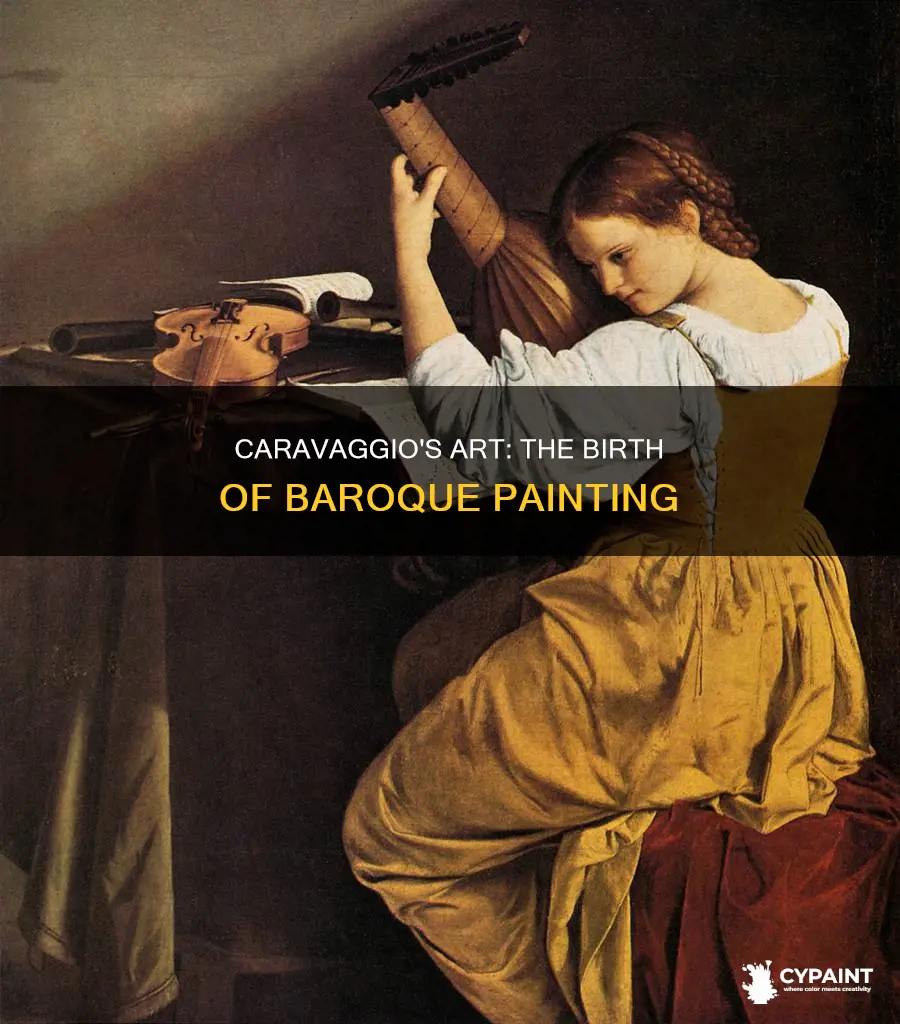 Caravaggio's Art: The Birth Of Baroque Painting | CyPaint