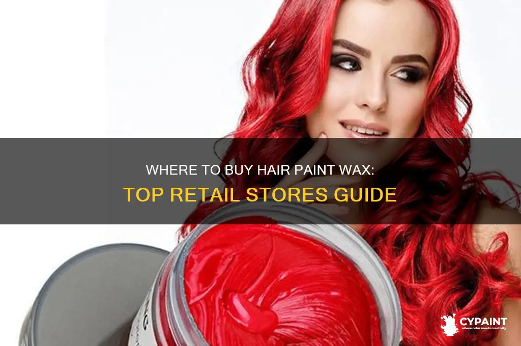 Where To Buy Hair Paint Wax: Top Retail Stores Guide | CyPaint