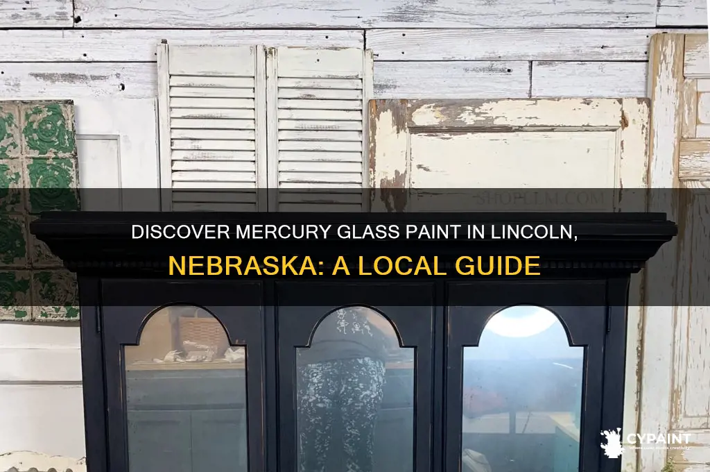 Discover Mercury Glass Paint In Lincoln, Nebraska: A Local Guide | CyPaint
