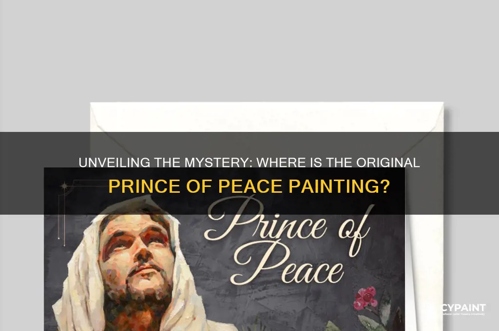 Unveiling The Mystery: Where Is The Original Prince Of Peace Painting ...
