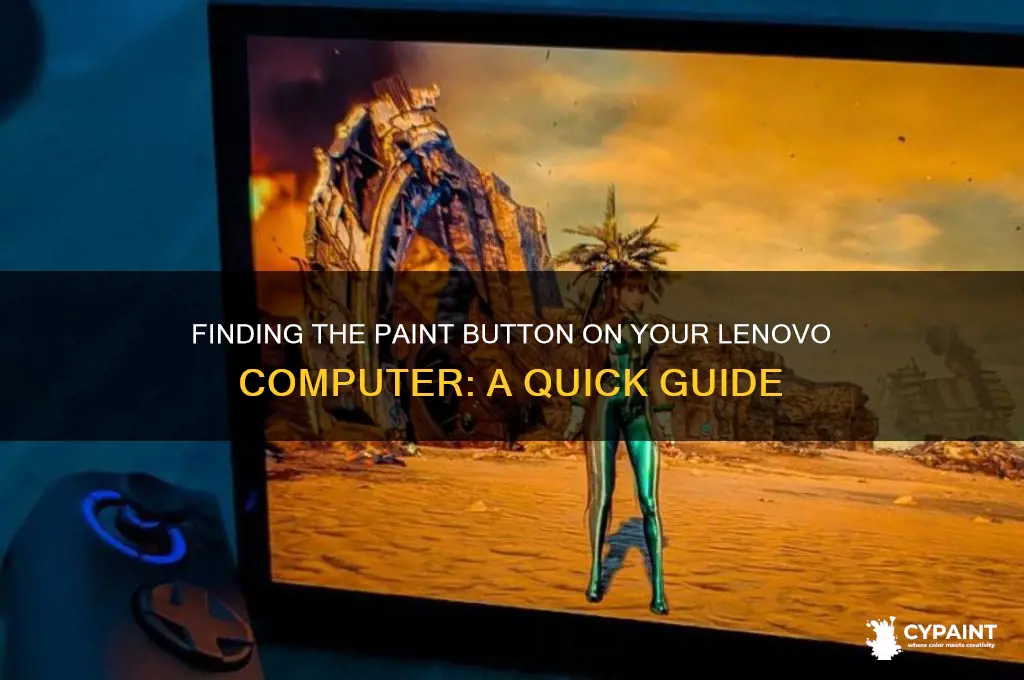Finding The Paint Button On Your Lenovo Computer: A Quick Guide | CyPaint