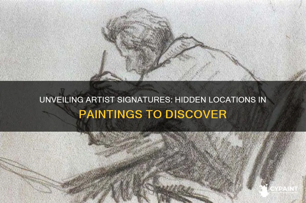 Unveiling Artist Signatures: Hidden Locations In Paintings To Discover ...