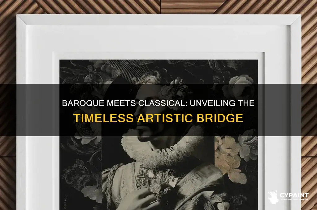Baroque Meets Classical: Unveiling The Timeless Artistic Bridge | CyPaint
