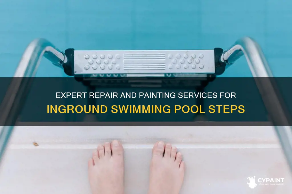 Expert Repair And Painting Services For Inground Swimming Pool Steps ...