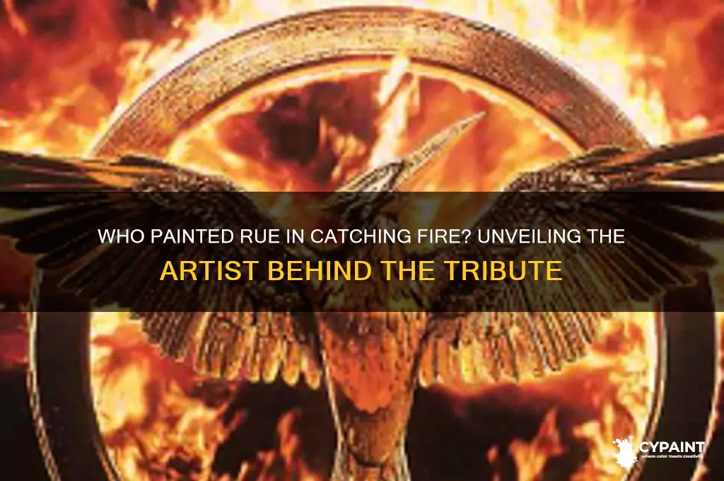 Who Painted Rue In Catching Fire? Unveiling The Artist Behind The ...