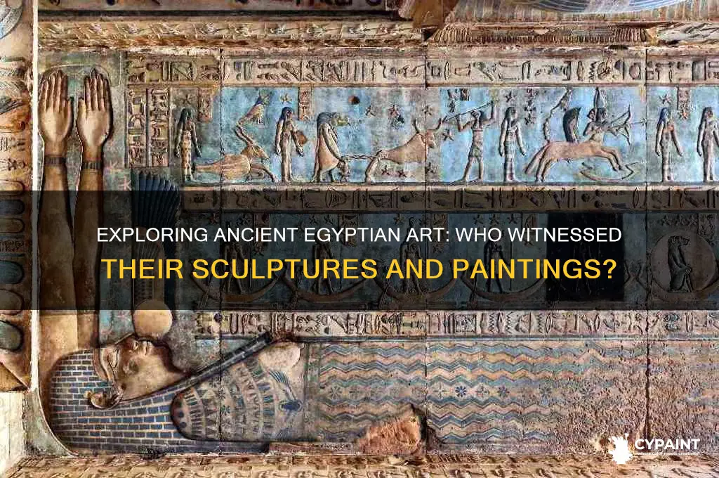 Exploring Ancient Egyptian Art: Who Witnessed Their Sculptures And ...