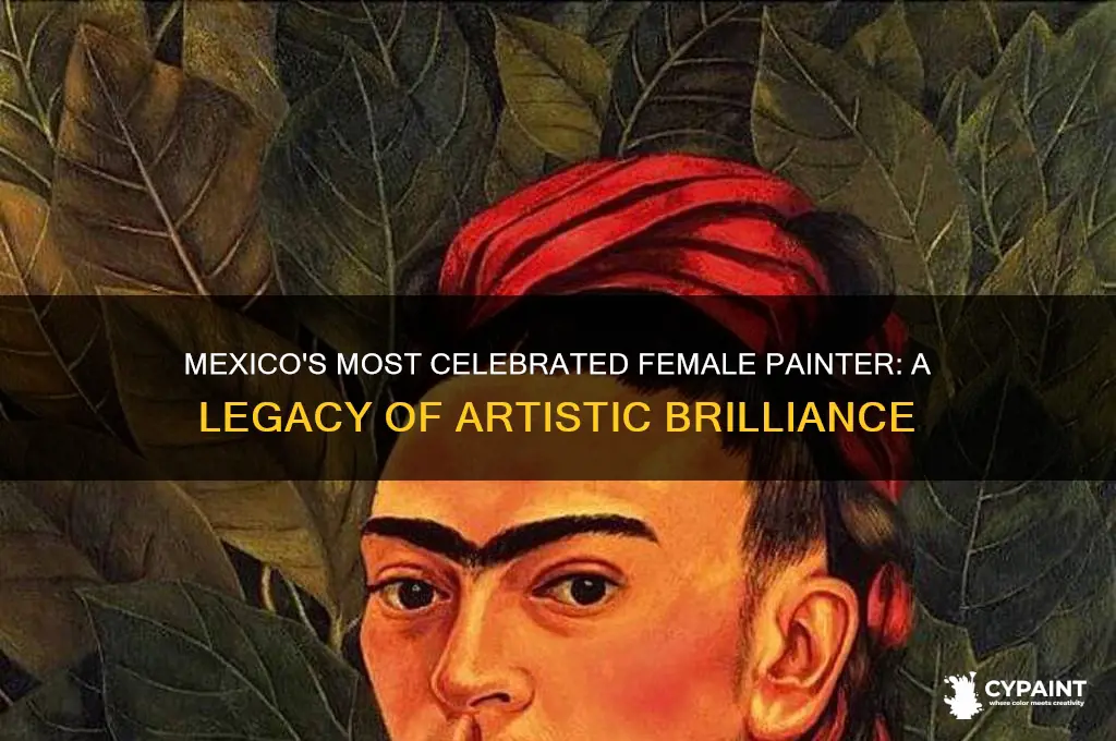 Mexico's Most Celebrated Female Painter: A Legacy Of Artistic ...